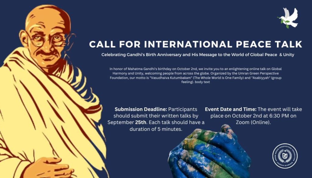 International Peace Talk: Celebrating Gandhi's Legacy of Global Peace ...